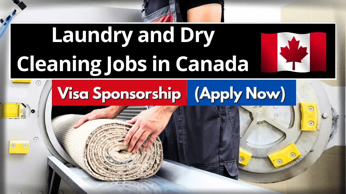Dry Cleaning/Laundry Jobs with Visa Sponsorship offer in Canada - PAID ...